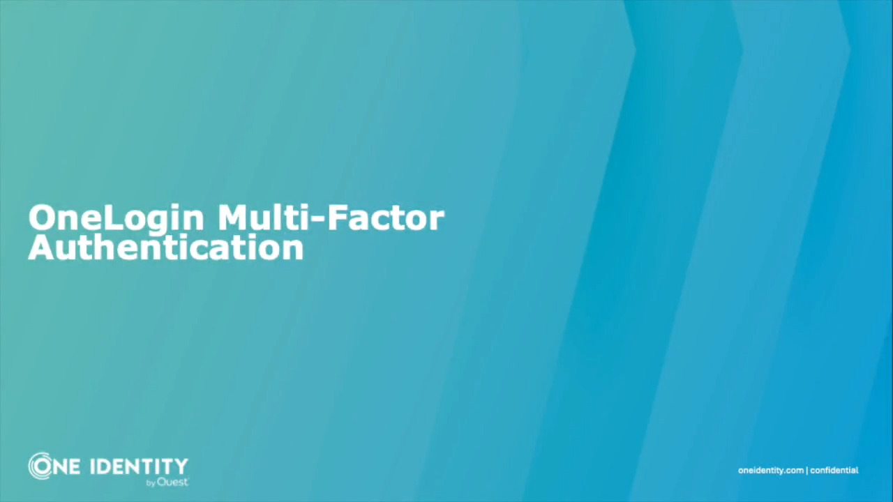 Multi-factor authentication: Mini OneLogin Demo